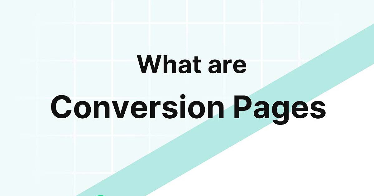 Conversion Pages