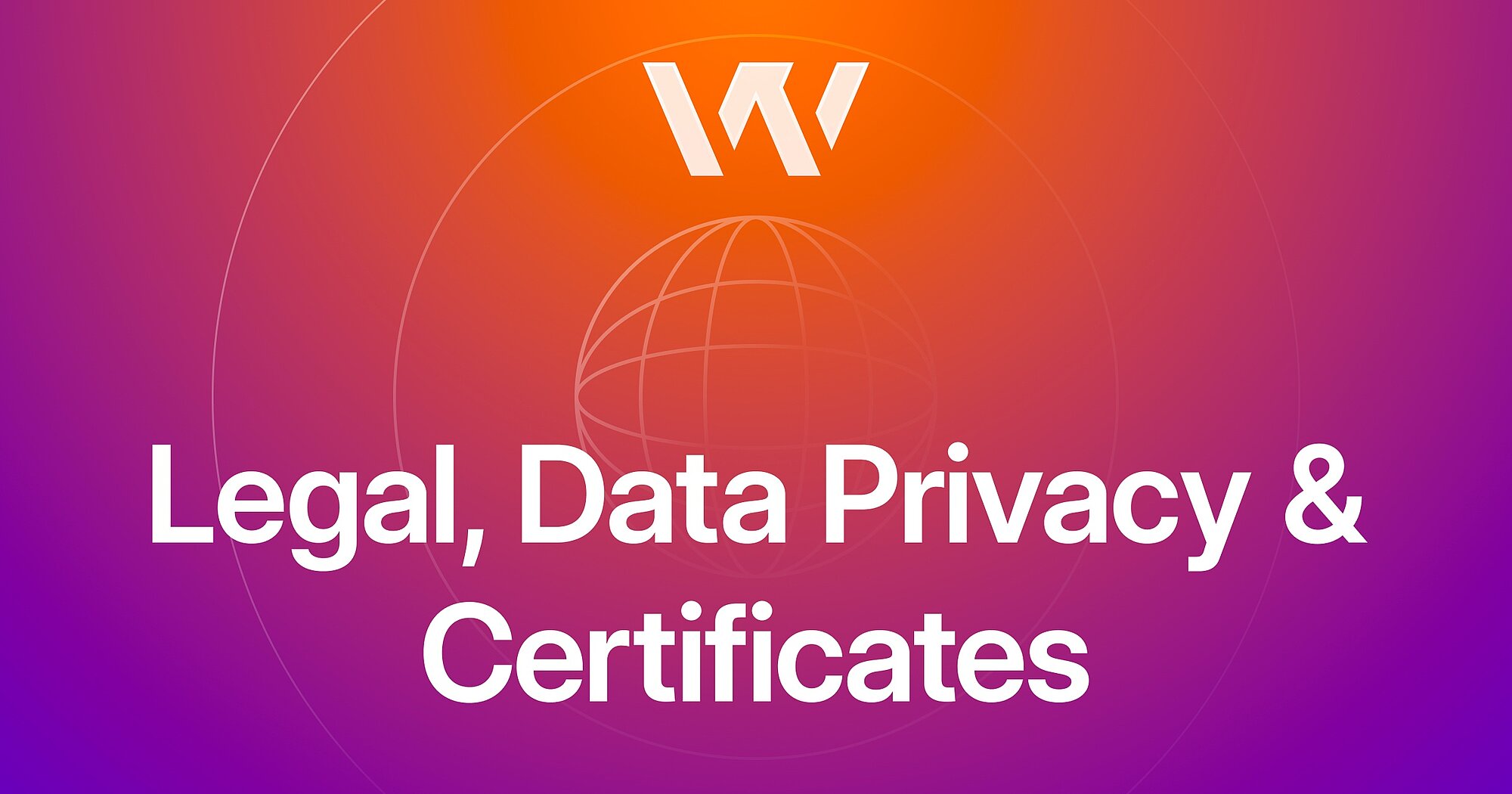 Legal, Data Privacy & Certificates